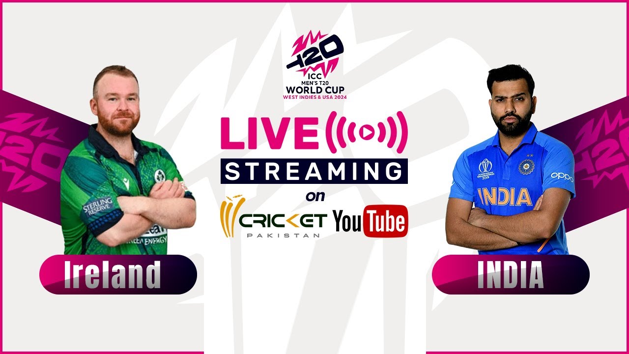 🔴Live T20 World Cup: India vs Ireland - Scorecard | ICC Men's T20 World ...