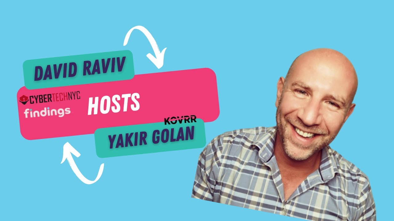 David Raviv interview Yakir Golan, CEO of Kovrr - YouTube