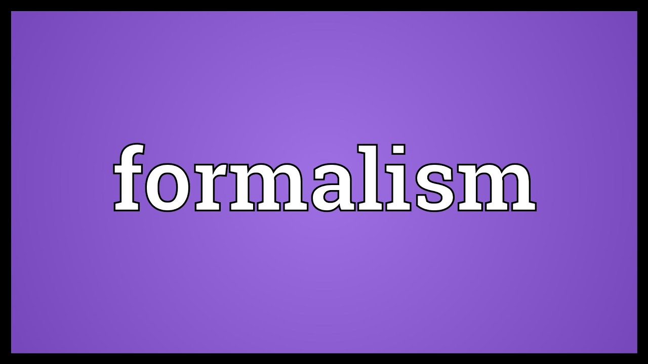 Formalism Meaning - YouTube