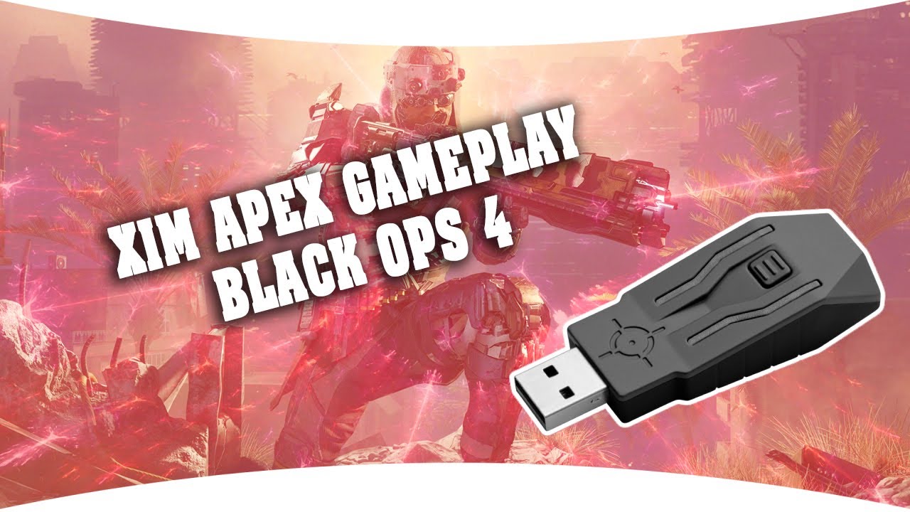 XIM APEX GAMEPLAY - Black Ops 4 #1 by ax1ck (PS4) - YouTube