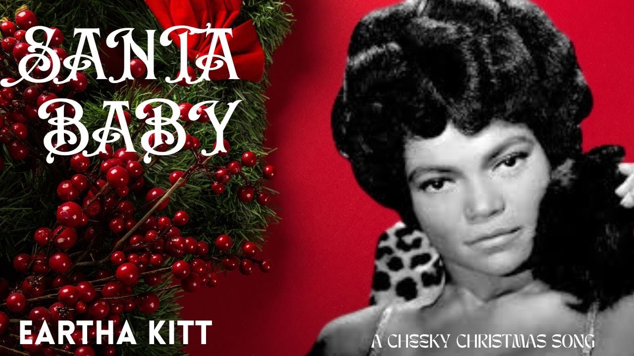 Christmas Song (Santa Baby by Eartha Kitt - YouTube