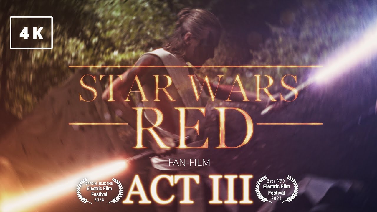 Star Wars RED: Act 3 | The Award-Winning Fan Film | 2024 - YouTube