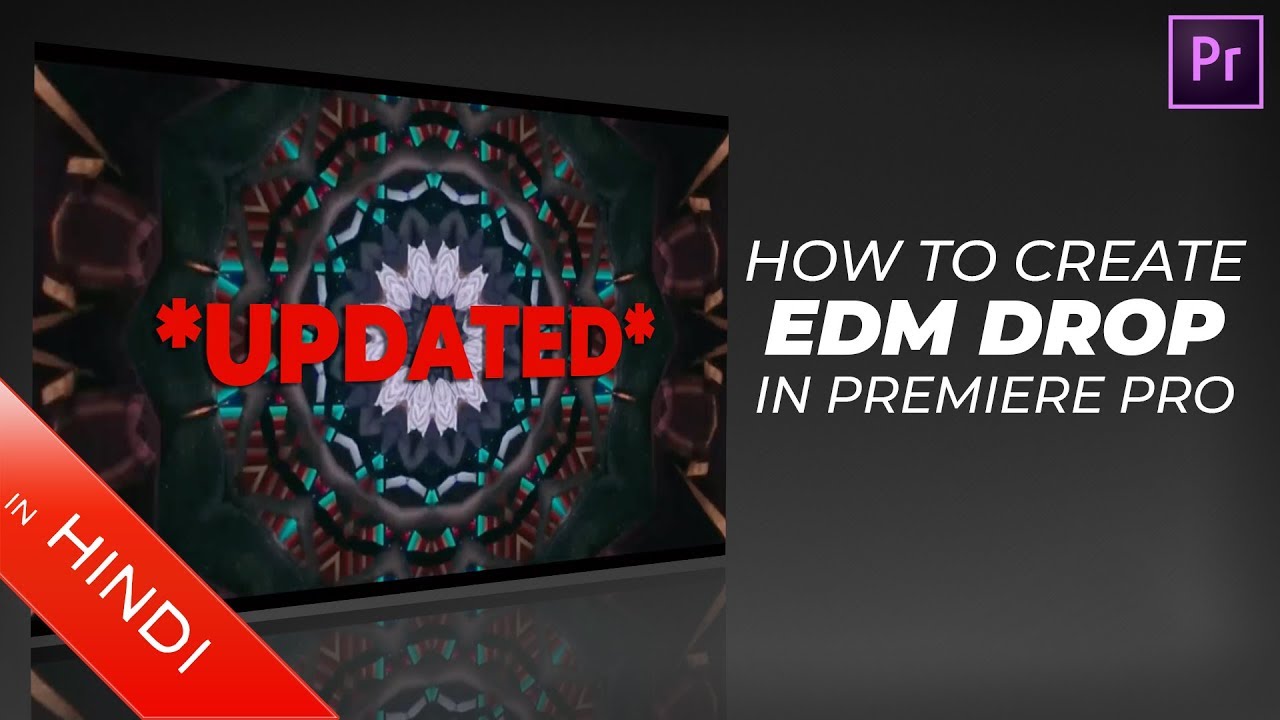 How To Create | EDM Drop | Updated | In Premiere Pro | Tutorial | Music ...