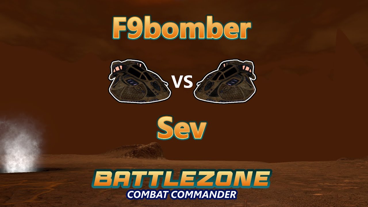 Battlezone: Combat Commander | VSR | F9bomber vs Sev | Titan - YouTube