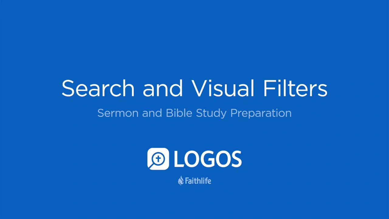 Search and Visual Filters | Logos Bible Software - YouTube