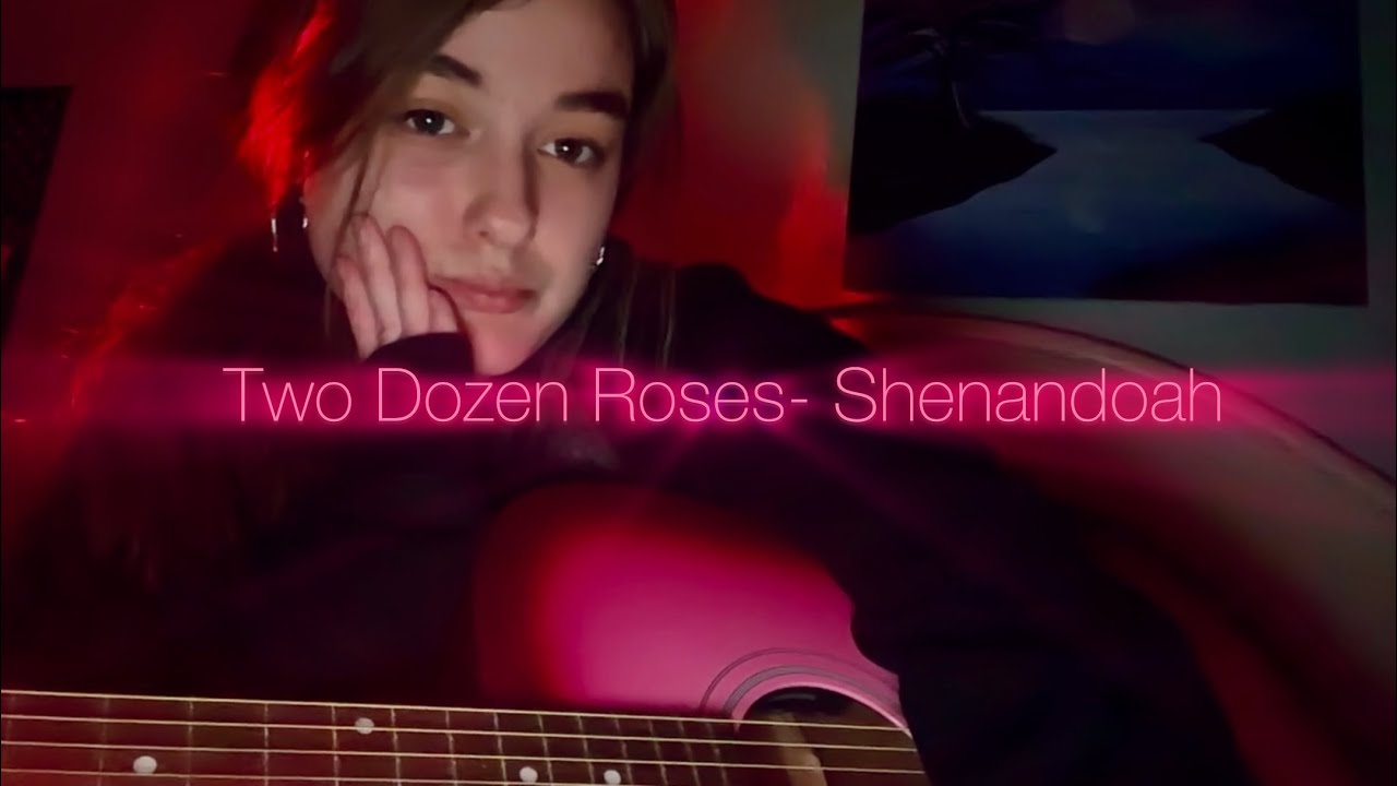 🌹 Two Dozen Roses🌹(cover) - YouTube