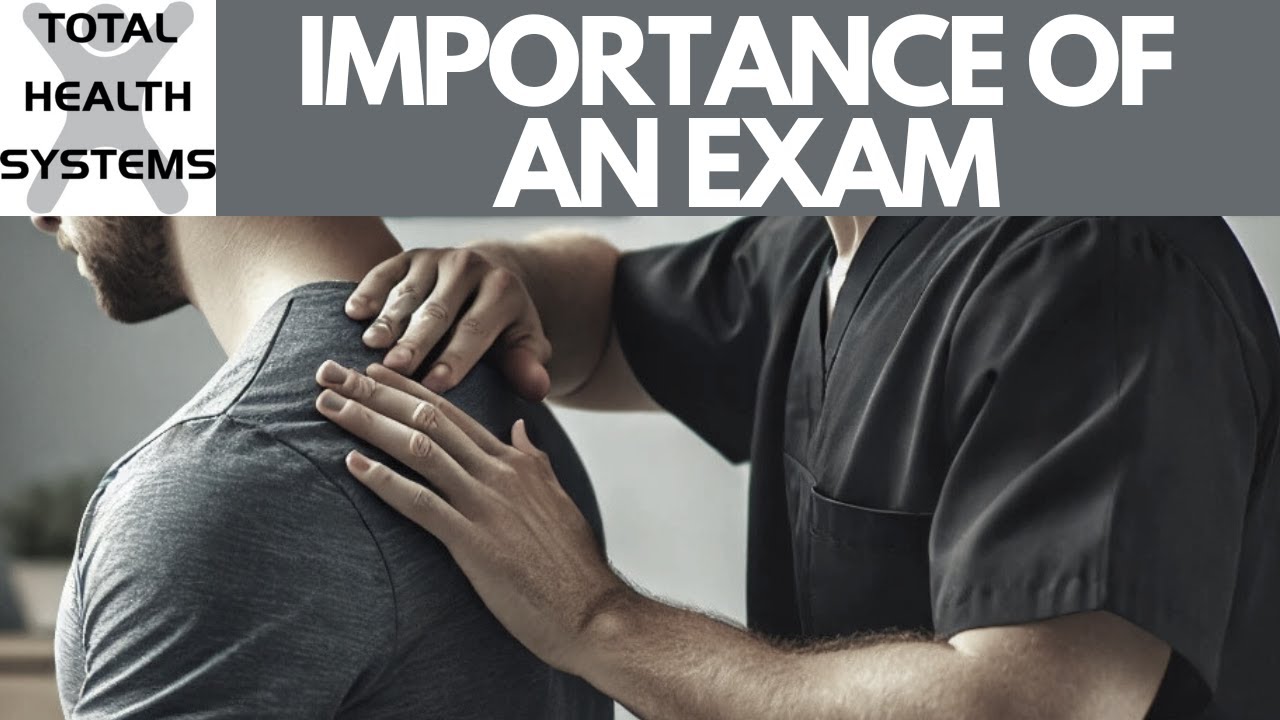 The Importance of an Examination - YouTube