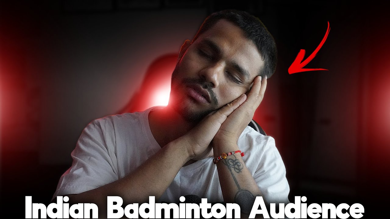Indian Badminton Audience Is Sleeping and its Time To Wake Up | BadCast 4 - YouTube