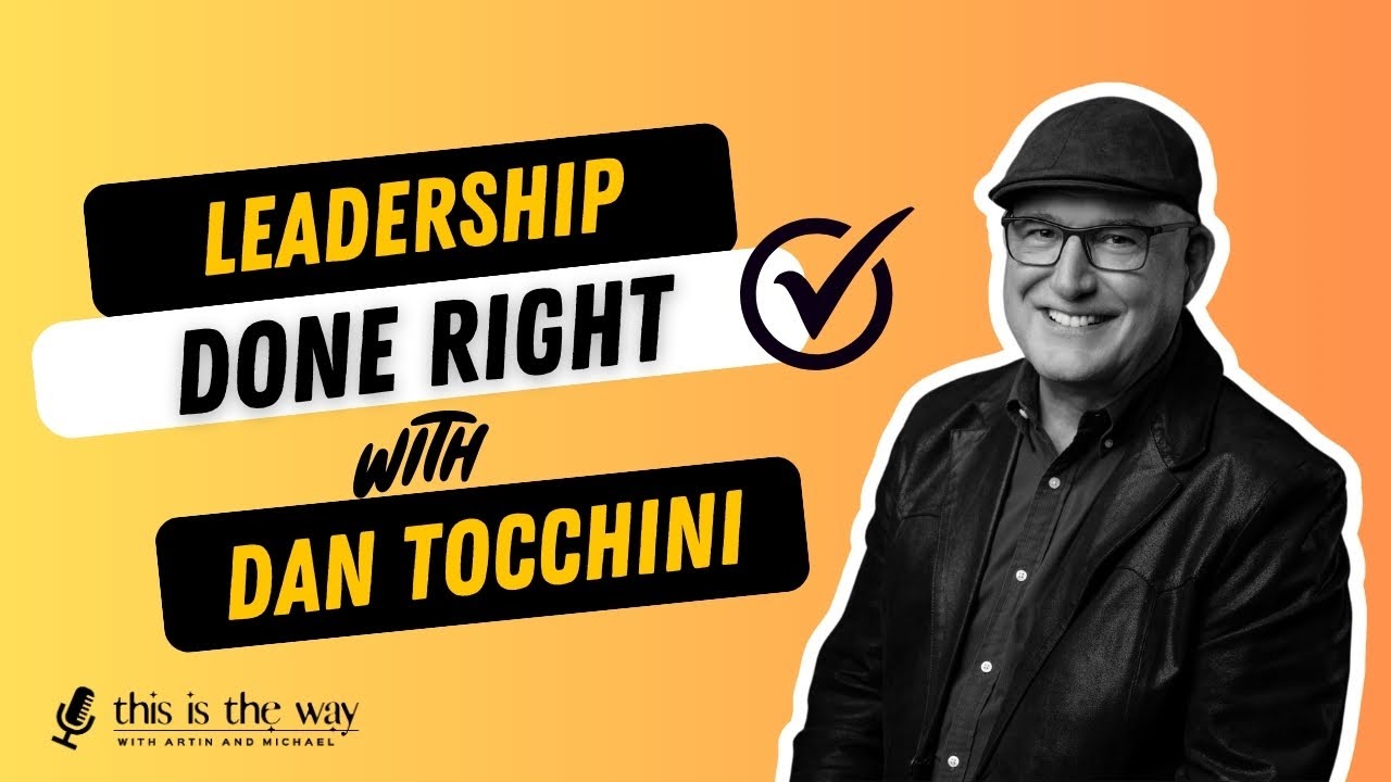 Mastering Self-leadership: The Key To Leading Others - Daniel Tocchini ...