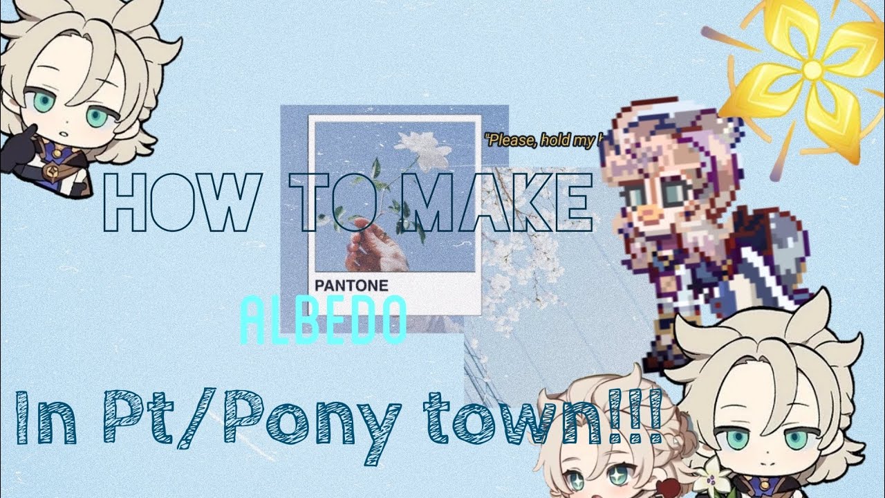How to make Albedo in pony town [Gi Make this Albedo on ponytown now ...