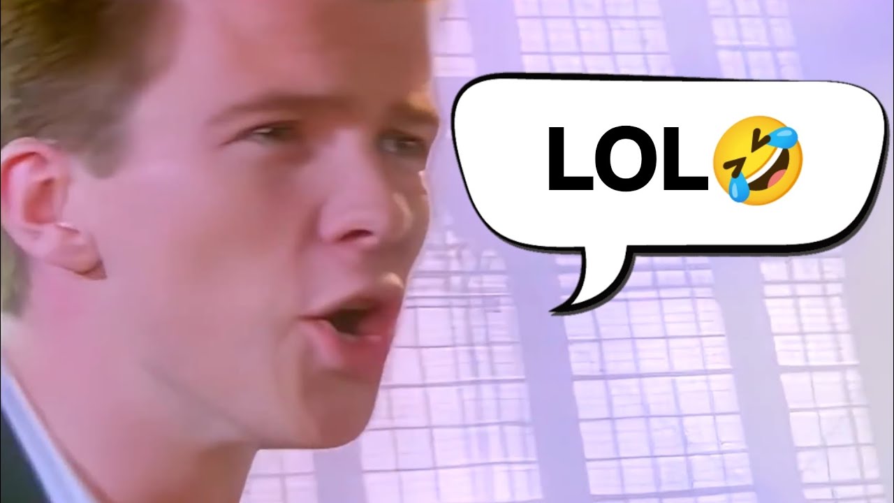 Rick Astley Says Lol - YouTube