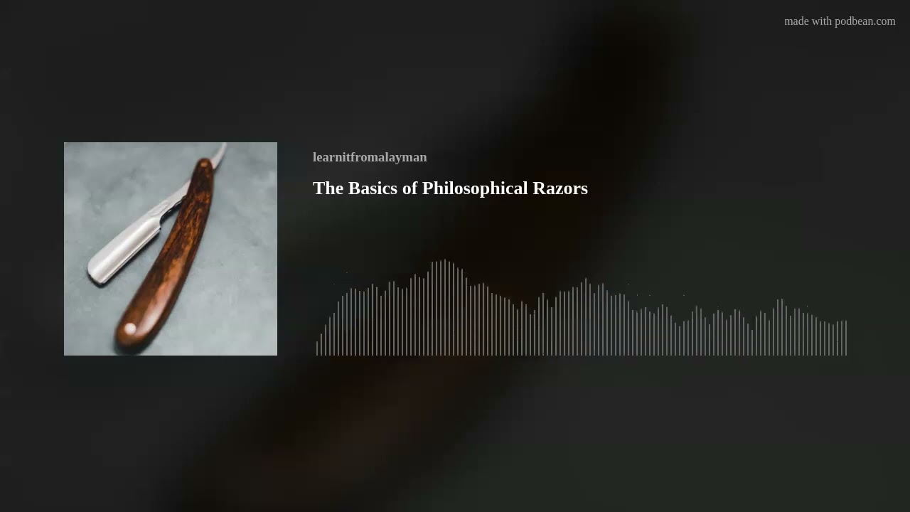 The Basics of Philosophical Razors - YouTube