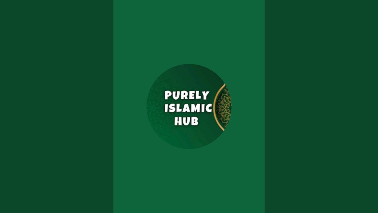 Purely Islamic Hub is live! - YouTube