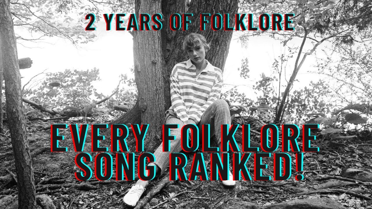 EVERY FOLKLORE ALBUM SONG RANKED (TAYLOR SWIFT) - YouTube