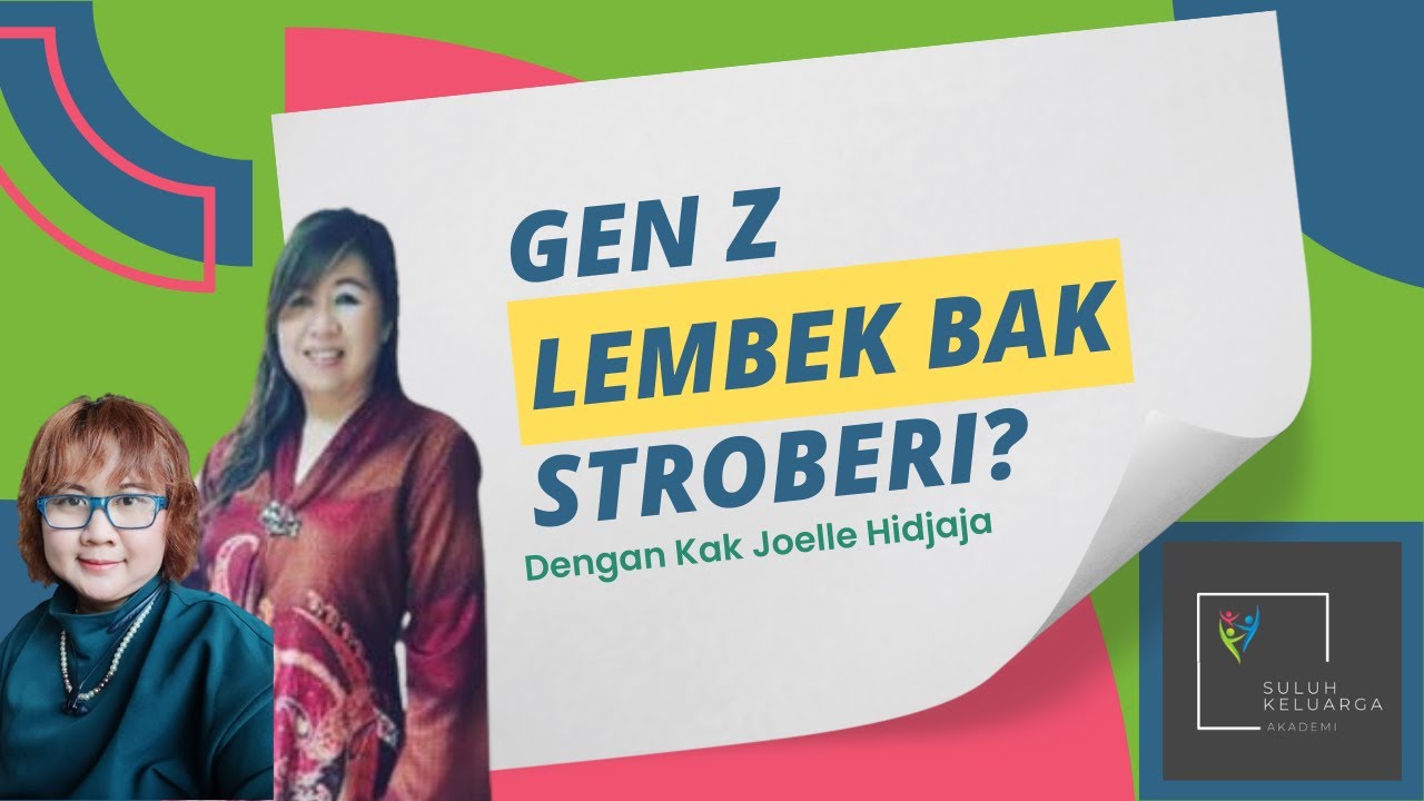 Gen Z lembek Bak Stroberi? - YouTube