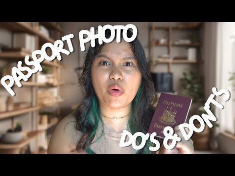 PASSPORT PHOTO DO’S AND DON’TS | Philippines