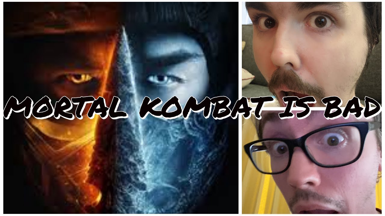Mortal Kombat (2021) Is A BAD Movie - YouTube