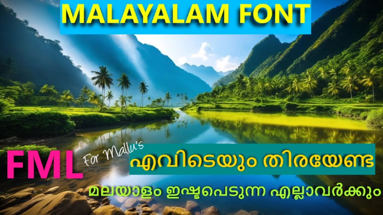 Free download Malayalam FML font / Here is all font you need - YouTube