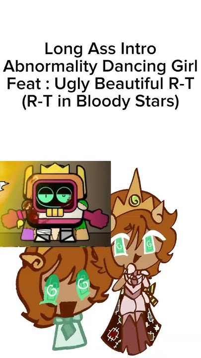 ABNORMALITY DANCING GIRL ANIMATION MEME UGLY BEAUTIFUL R-T - YouTube