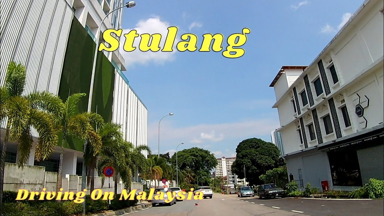 Drive From Around stulang Laut.Johor Bahru.@TheGoodStuff - YouTube