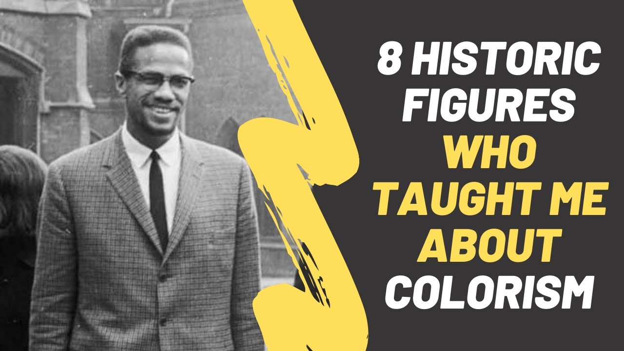 8 People in Black History Who Taught Me About Colorism - YouTube