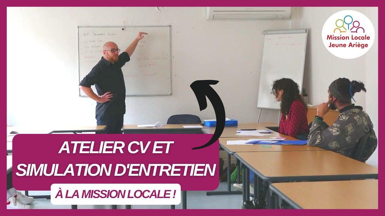 Les ateliers CV et simulation d'entretien à la Mission Locale ! 💼 - YouTube