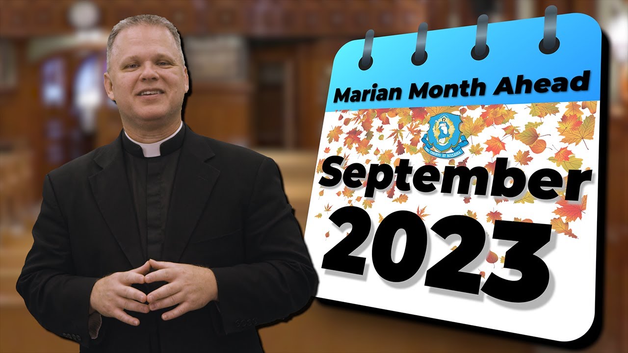 The Marian Fathers' Schedule for September 2023! - YouTube