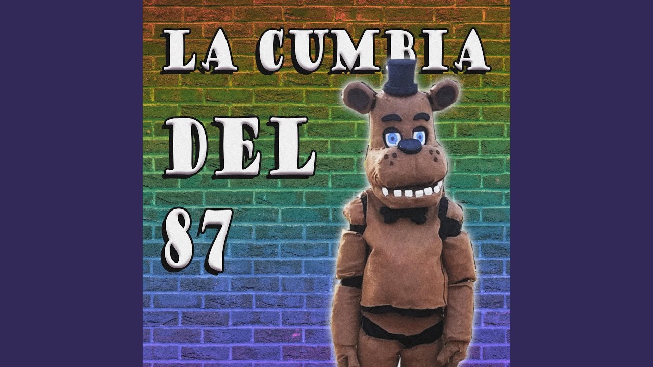 La Cumbia Del 87 - YouTube Music