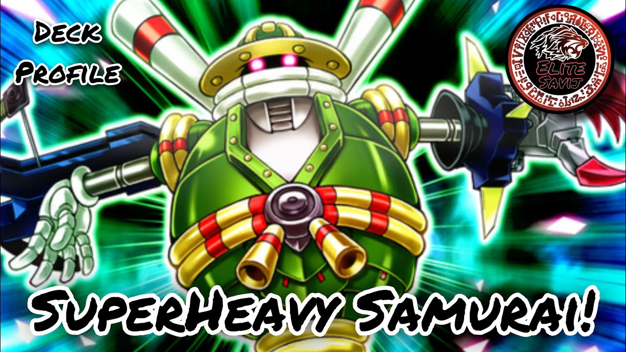 2nd Place Super Heavy Samurai Deck Profile! |Yu-Gi-Oh!| Best Deck inthe ...