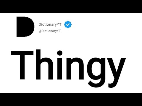 Thingy Meaning in English - YouTube