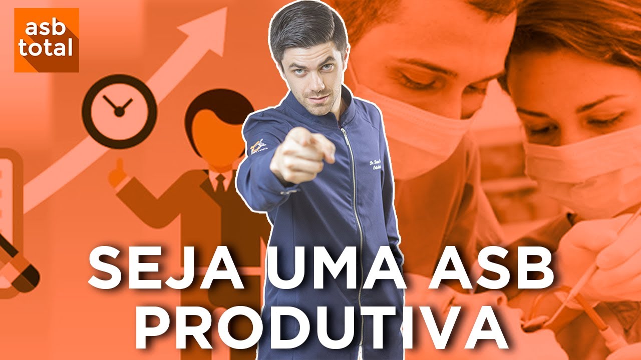 4 DICAS PARA SE TORNAR UMA ASB PRODUTIVA | ASB TOTAL - YouTube
