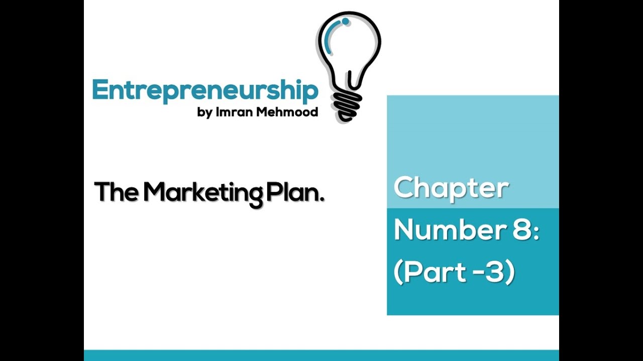 Chapter 08 _The Marketing Plan (Part - 3) - YouTube