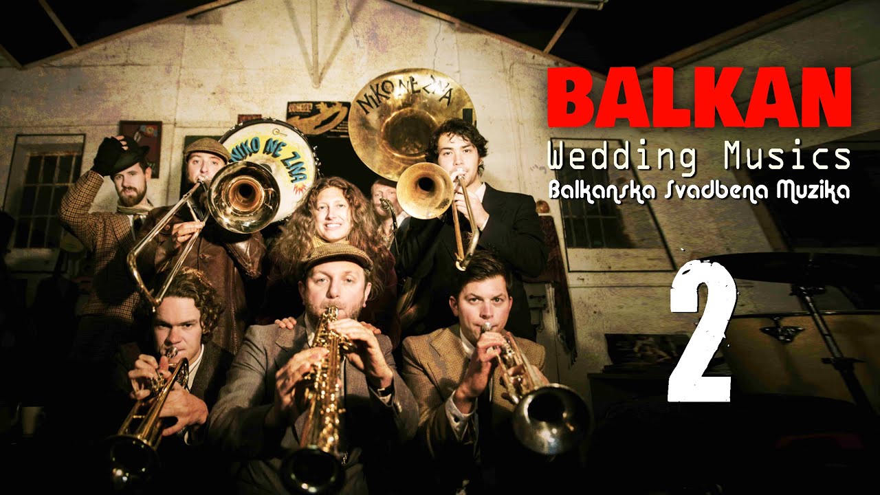 Balkan Wedding Musics 2 - Balkan Düğün Müzikleri (1 Hour Playlist - 1 ...