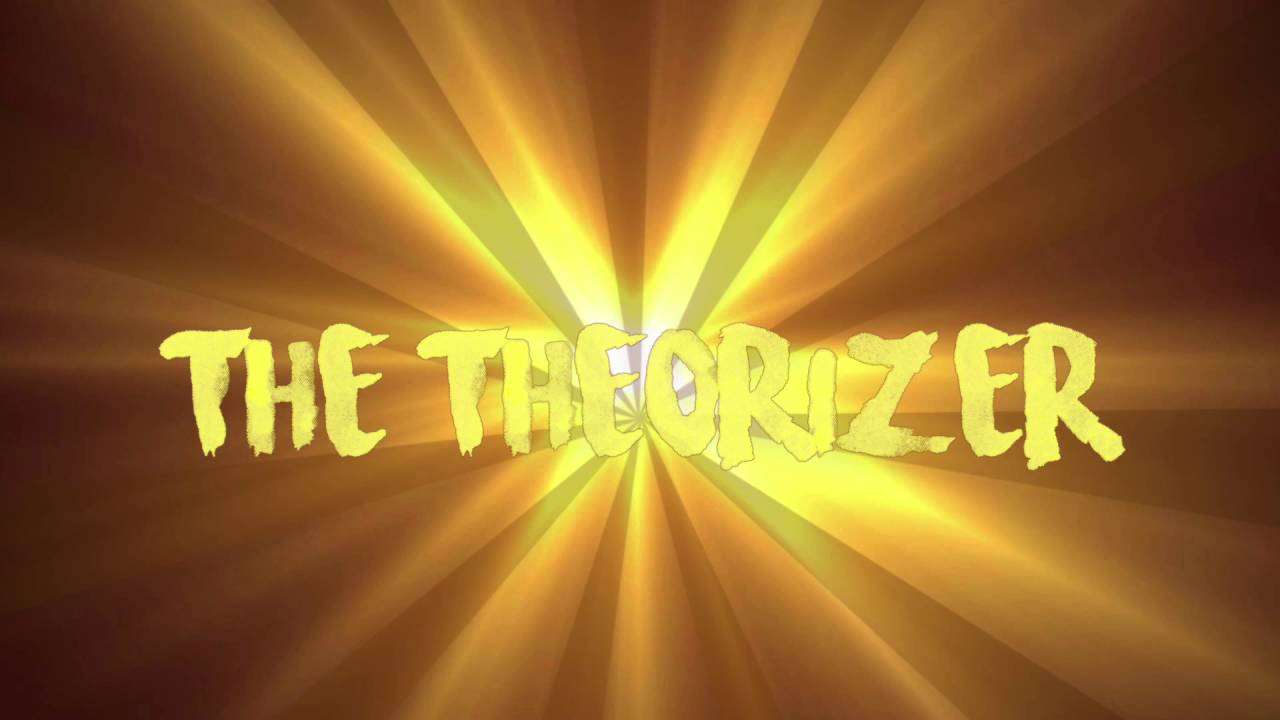The Theorizer - Classic Intro Theme - YouTube