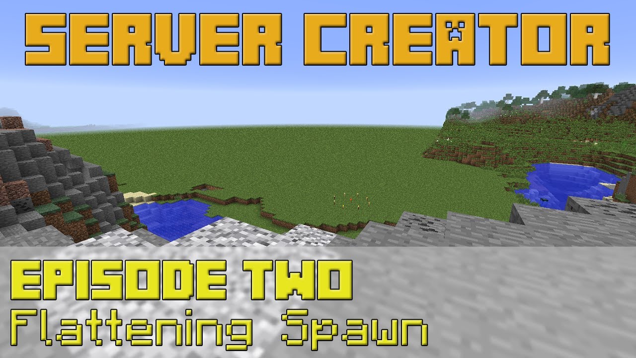 "FLATTENING SPAWN" - Server Creator ep. 2 - YouTube