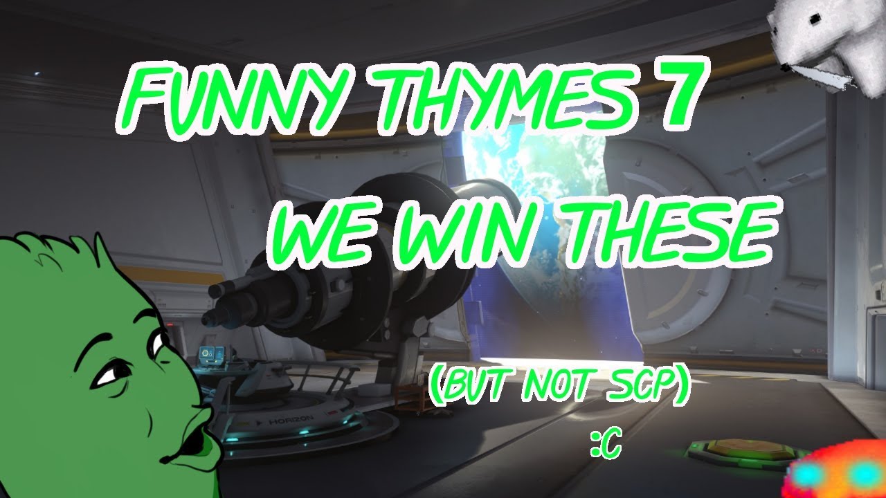 Funny Thymes 7 - We win these - YouTube