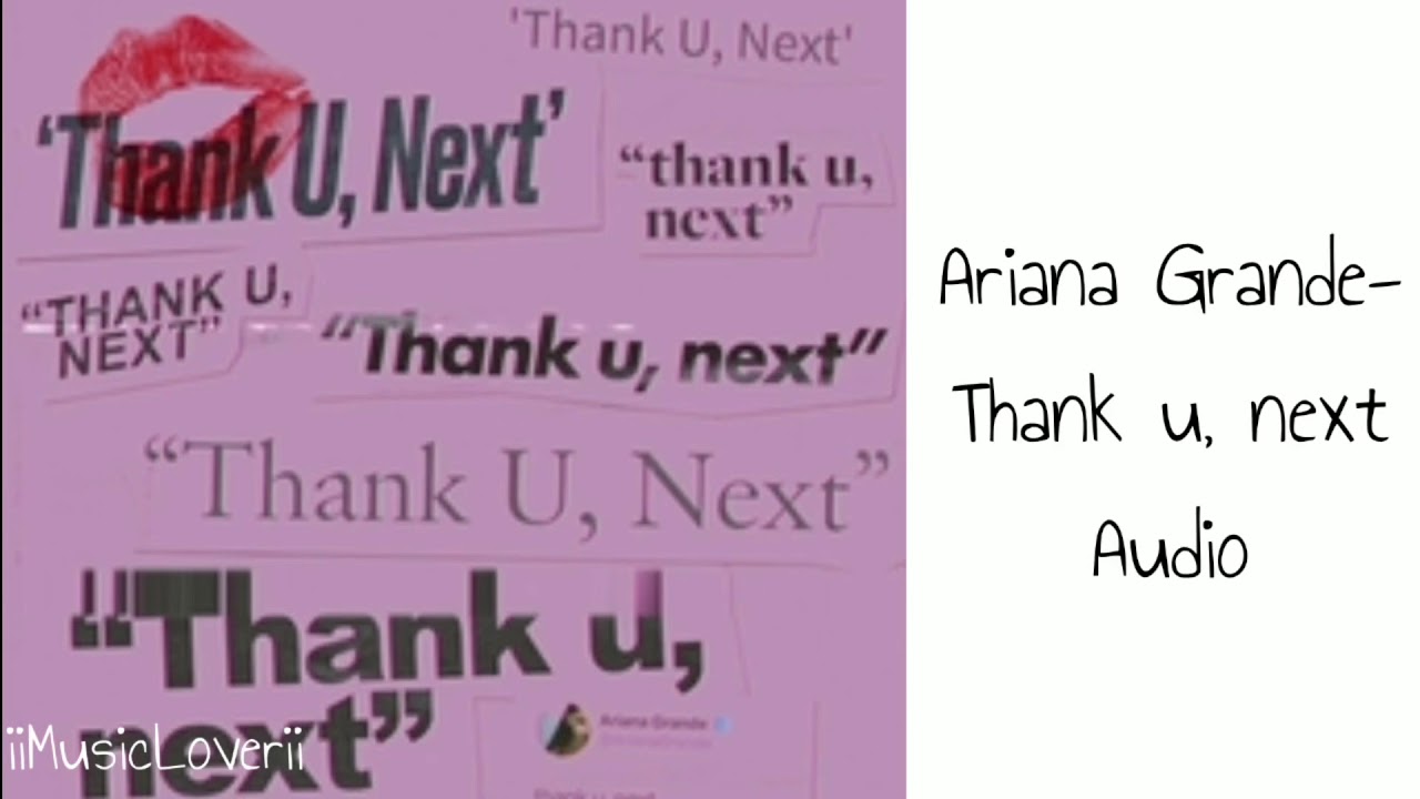 Ariana Grande- Thank u, next (Clean Audio) - YouTube