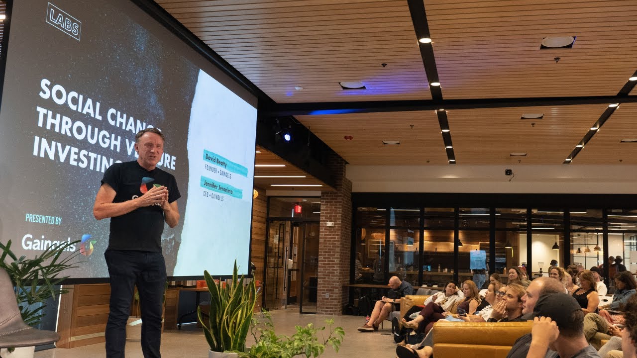 Gaingels: Social Change Through Venture Investing | David Beatty | See ...