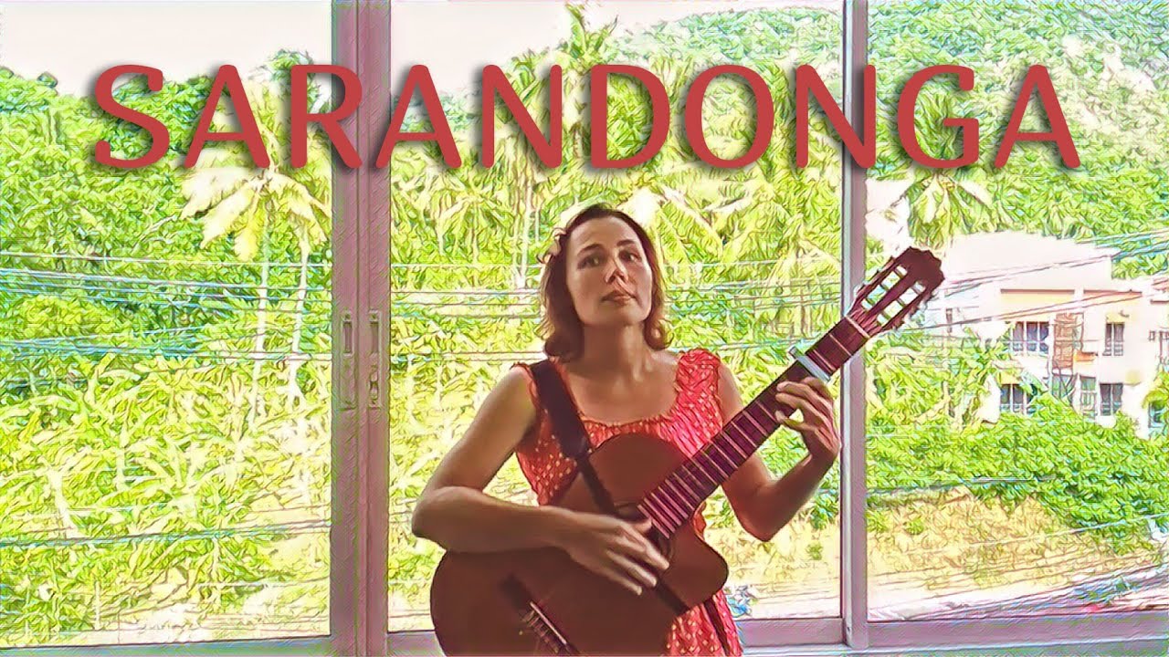 Sarandonga - Kantarina (guitarra song) - YouTube
