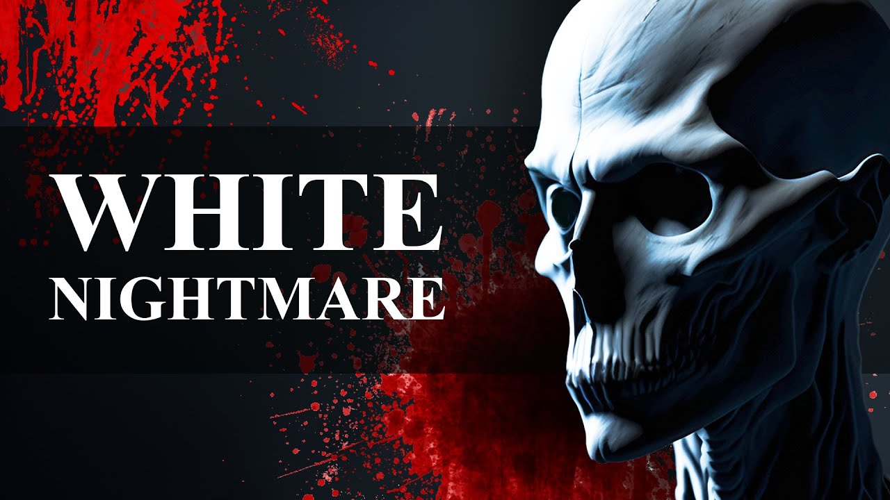 Horror stories — White Nightmare - YouTube
