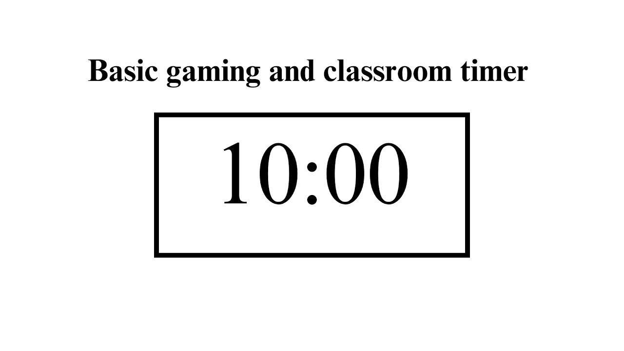 10 Minute Basic Timer - YouTube