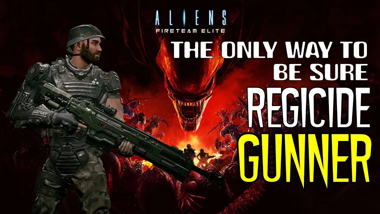Aliens Fireteam Elite| The Only Way To Be Sure : REGICIDE Gunner's ...
