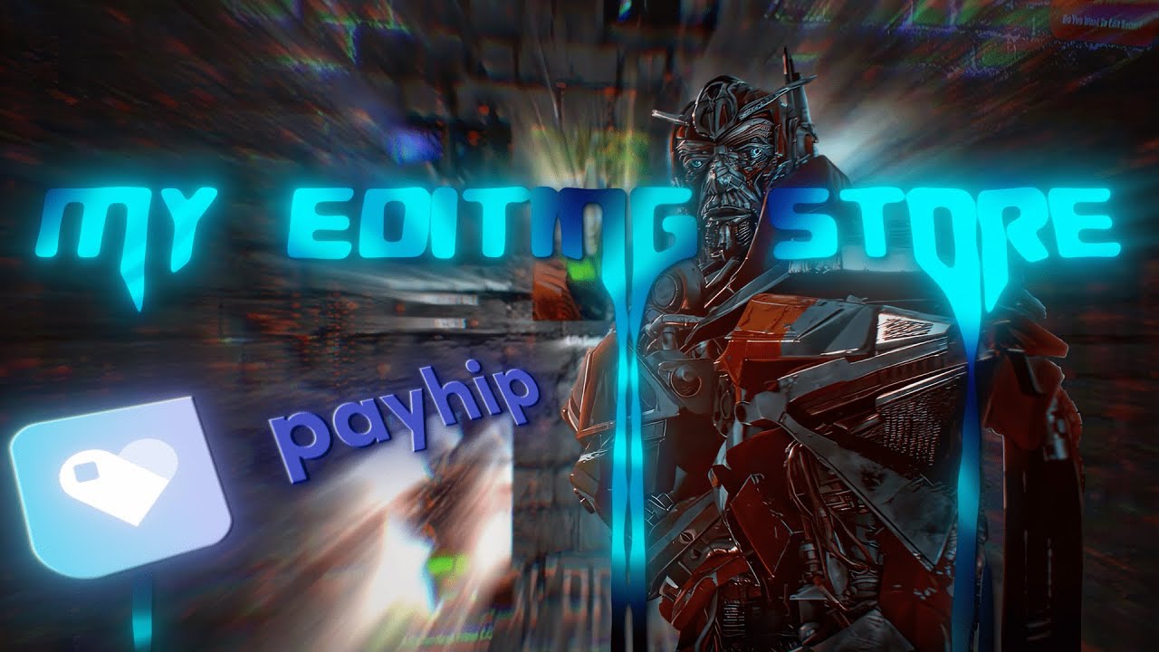 Make better edits with MY EDITING STORE || 4.0 Transformers_EDITZZ Editing Store || Link In Bio ...