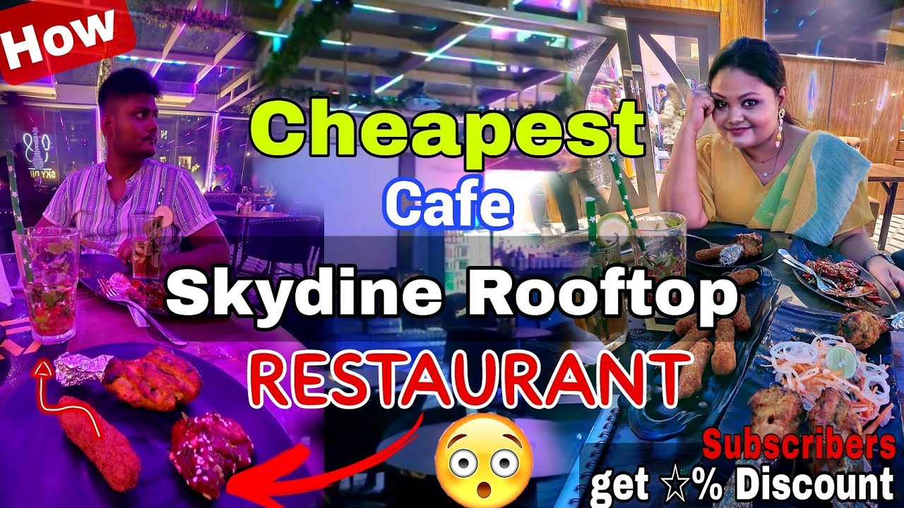 Skydine Chepest Rooftop💥Restaurant || Subscribers get Flat10%😱off ...