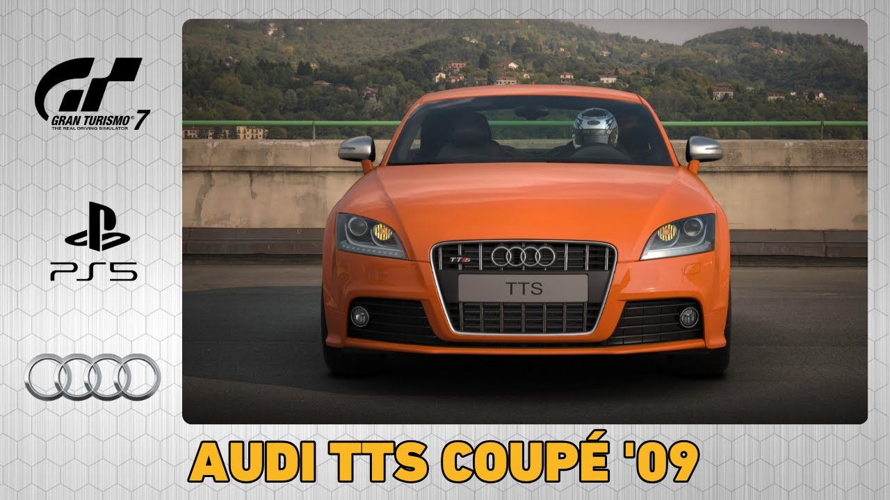 AUDI TTS COUPÉ '09 - GRAN TURISMO 7 - YouTube