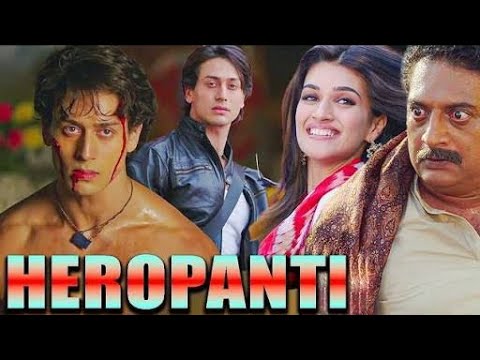 Heropanti full movie 🎬 🎞 🎥 Tiger shroff movie kriti sanon 2014 movie 