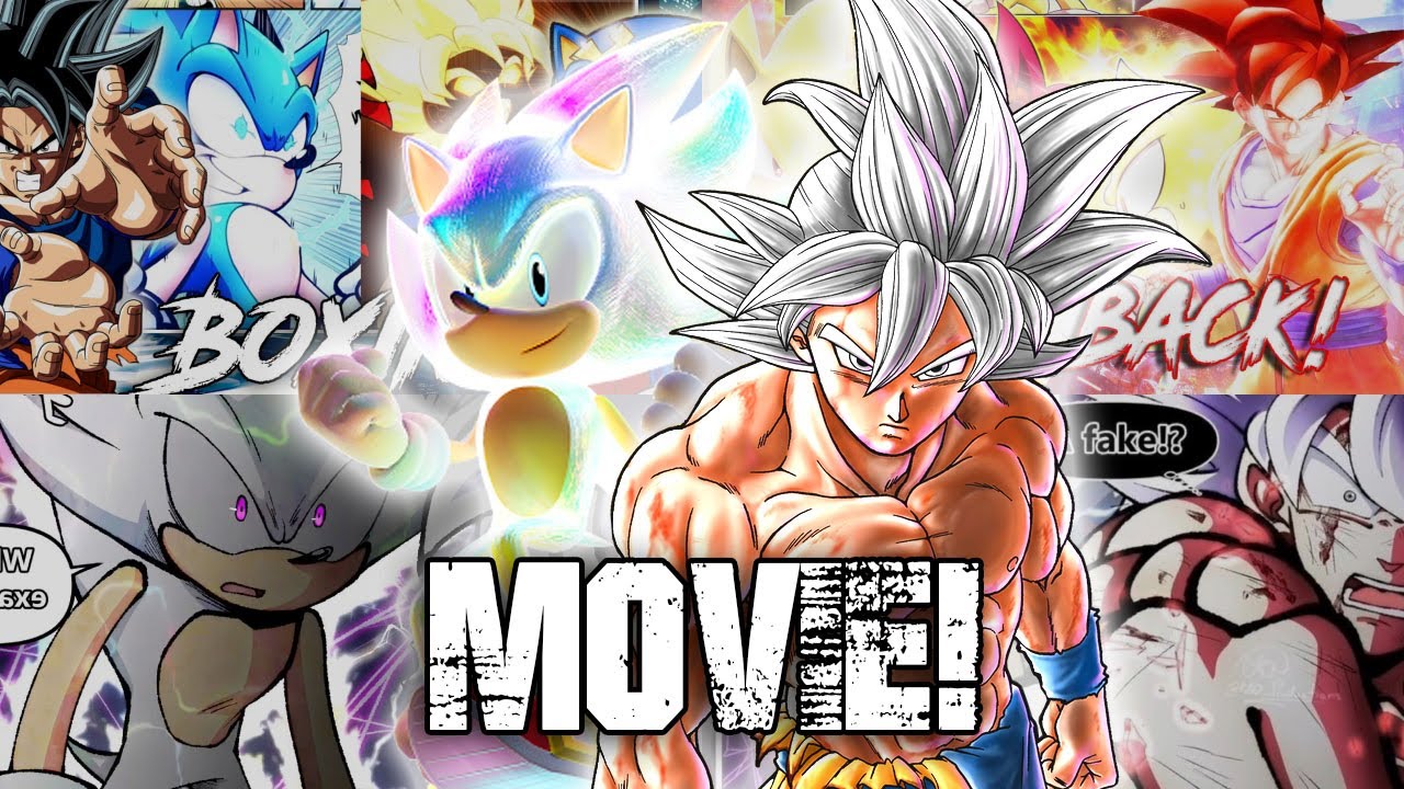WHEN SONIC AND GOKU RAN THE GREATEST COMIC FADE EVER! (MOVIE) - YouTube