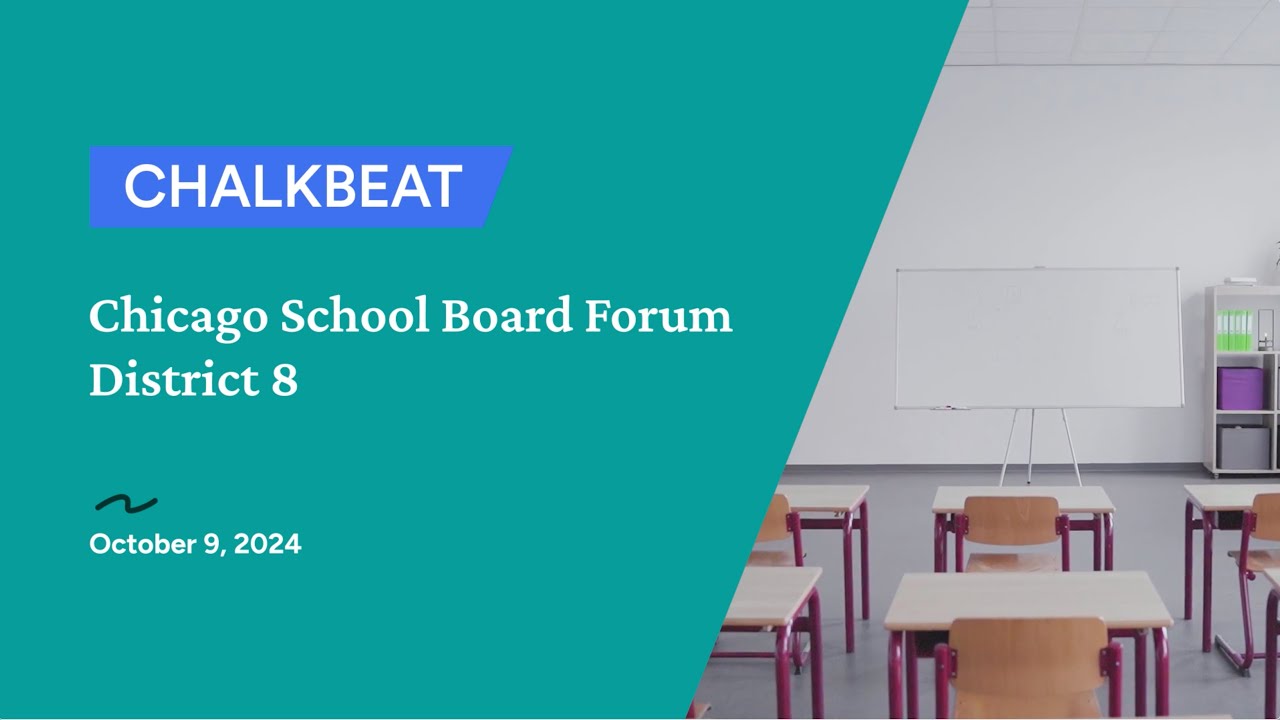 Chalkbeat Chicago School Board Forum District 8 - YouTube