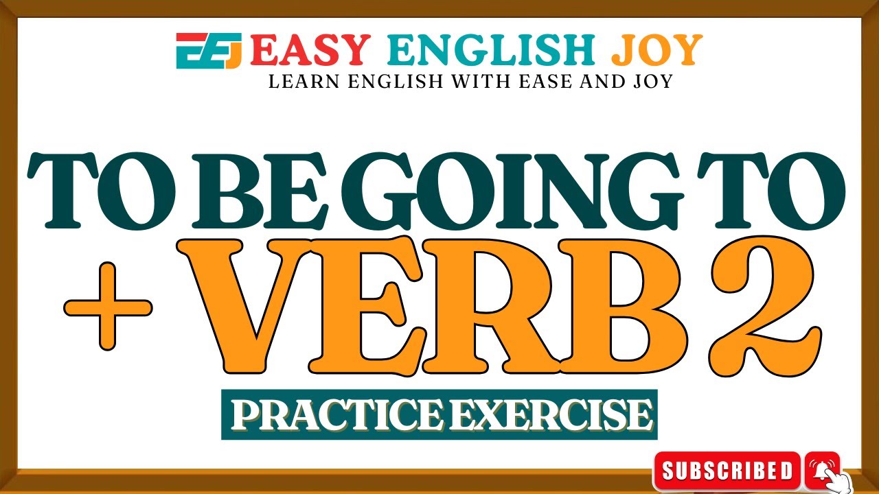 to be going to + verb 2 | Practice Exercise - YouTube