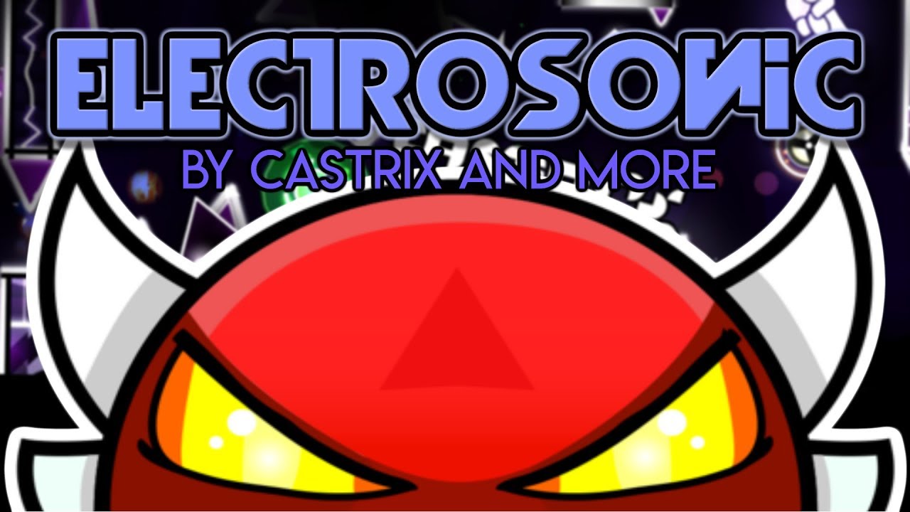 Electrosonic (Insane demon) - CastriX 100% - YouTube